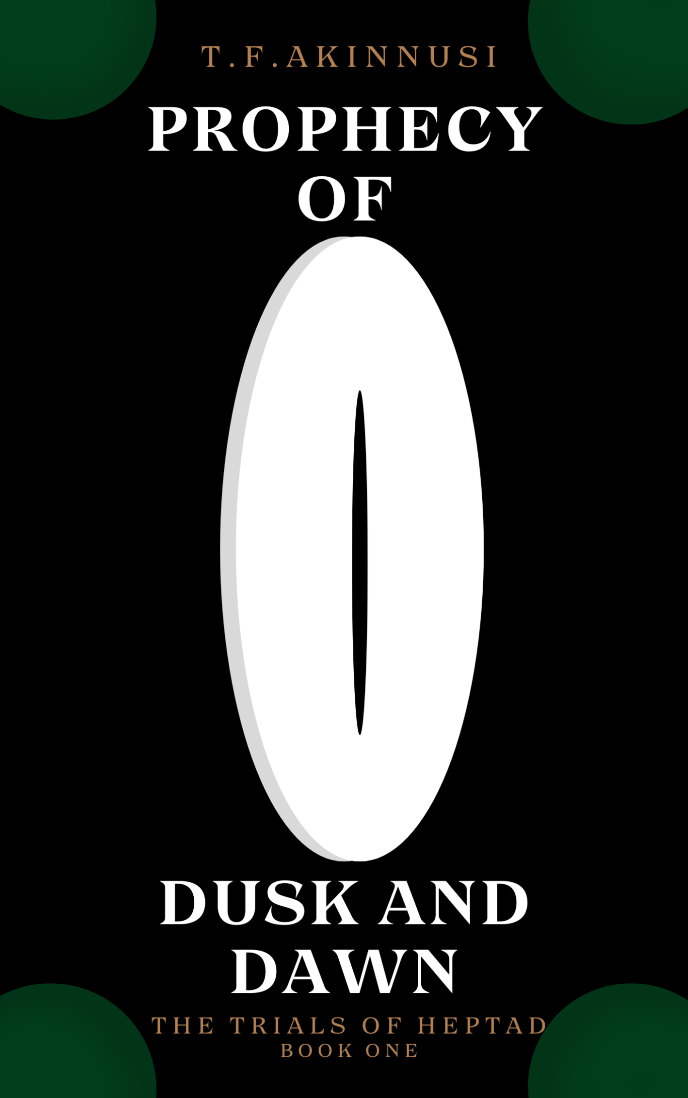 The Trial of Heptad Series Books – T.F.Akinnusi